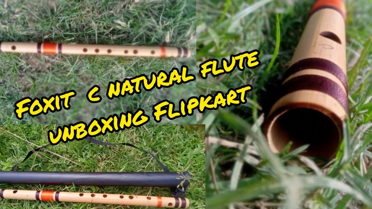 Assamese video ।। Foxit flute c natural unboxing Flipkart ।। Tirtha ...