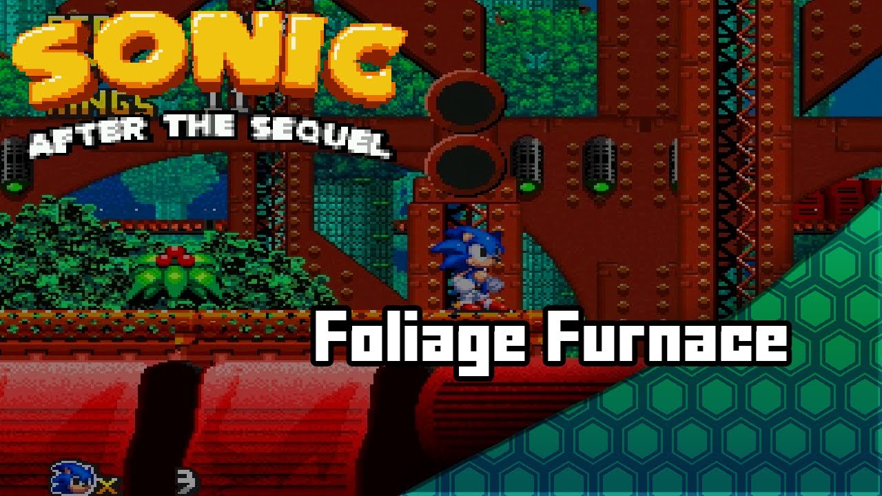 Sonic After The Sequel - Foliage Furnace (Remix) - YouTube