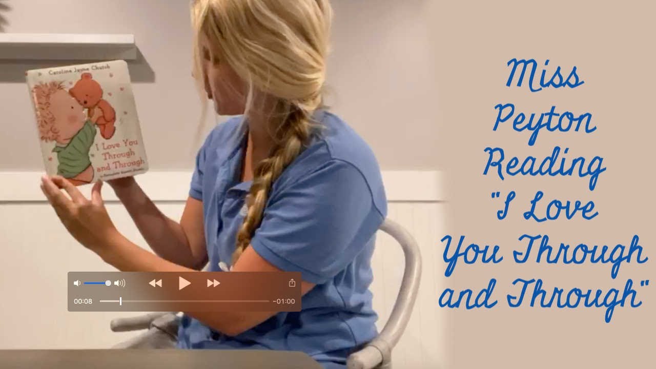Miss Peyton reading "I Love You Through and Through"! - YouTube