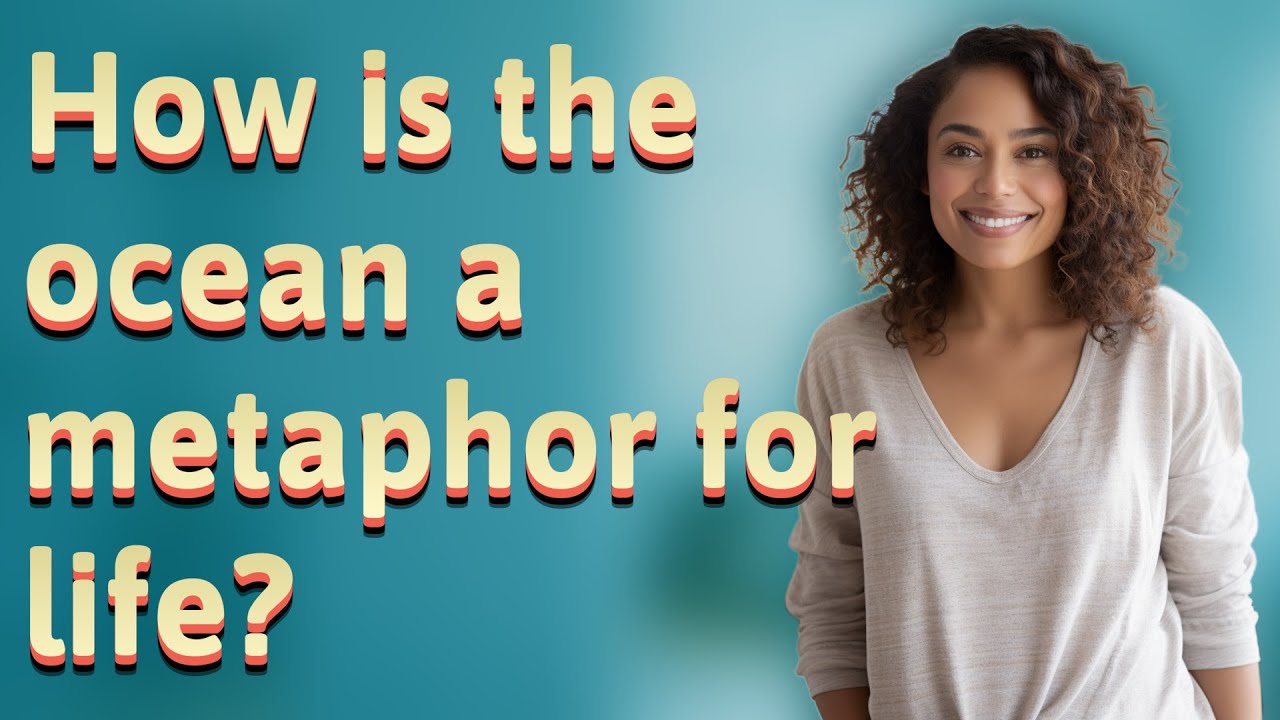 How is the ocean a metaphor for life? - YouTube