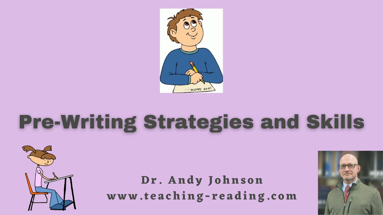 Pre-Writing Strategies and Skills - YouTube