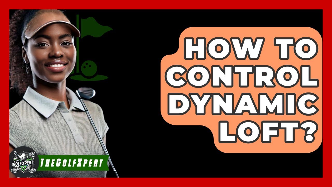 How To Control Dynamic Loft? - The Golf Xpert - YouTube