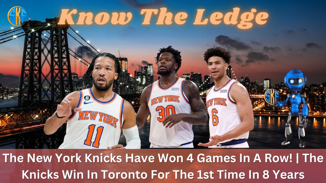 The New York Knicks Have Won 4 Games In A Row | Big Win Over The ...