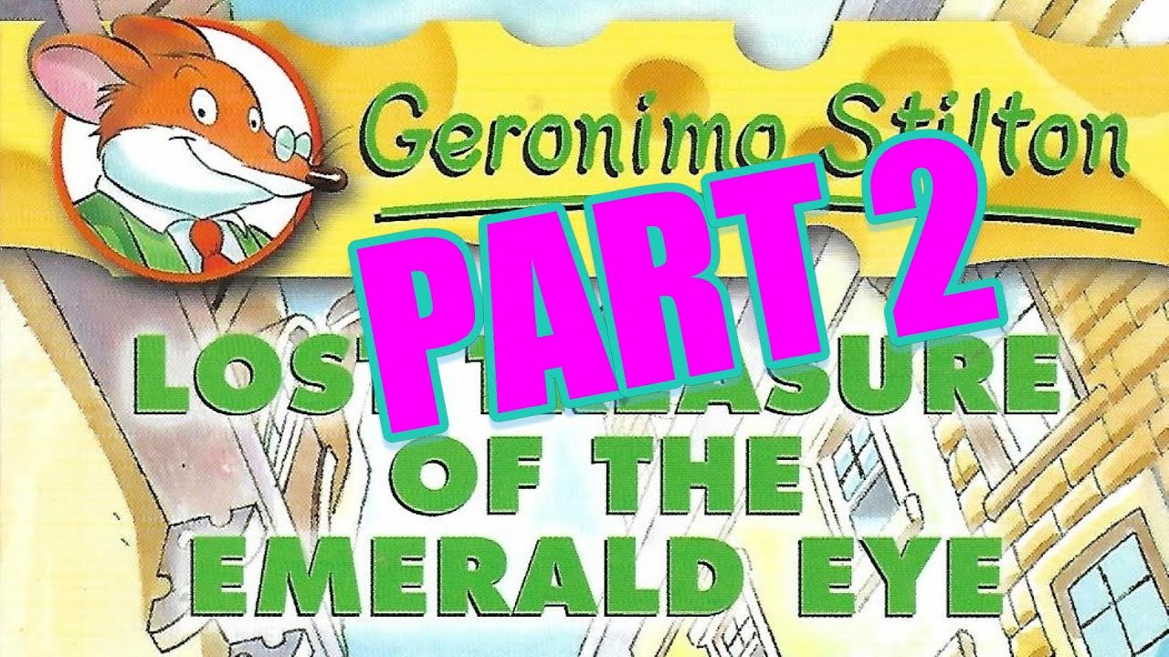 Geronimo Stilton #1.2: Lost Treasure of the Emerald Eye, Part 2/2 - YouTube