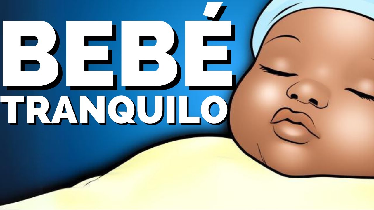 TRANQUILIZA A TU BEBÉ AL INSTANTE: Música para Calmar y Dormir Bebés ...