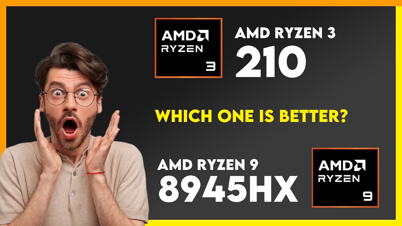 AMD Ryzen 3 210 vs AMD Ryzen 9 8945HX Comparison - YouTube
