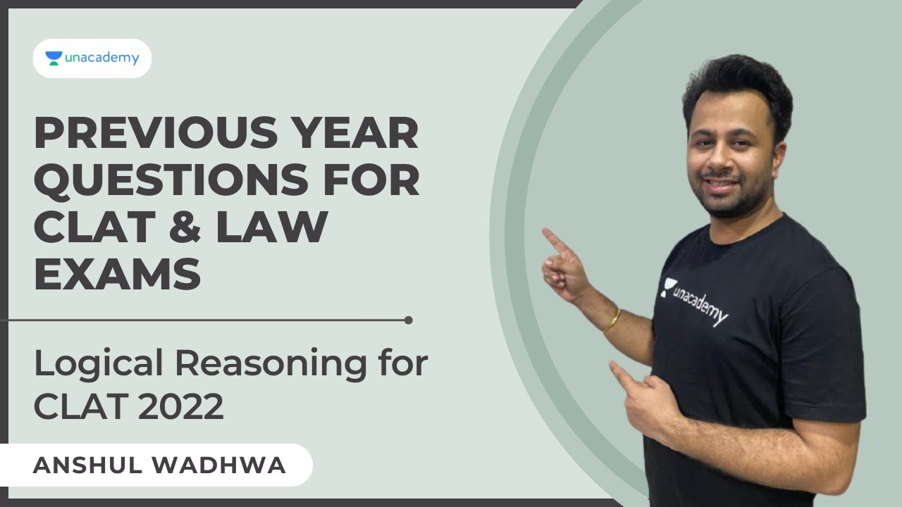 Previous Year Questions for CLAT | Logical Reasoning for CLAT 2022 ...