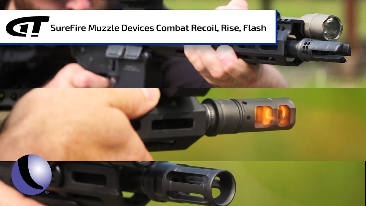 Combat Rise, Recoil, Flash with SureFire Muzzle Devices | Guns & Gear ...