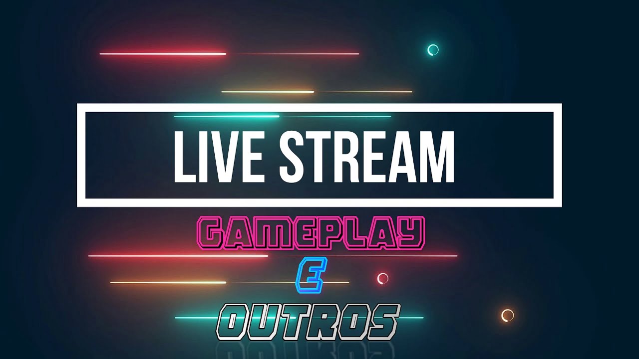 Live stream - Gameplay e outros - YouTube