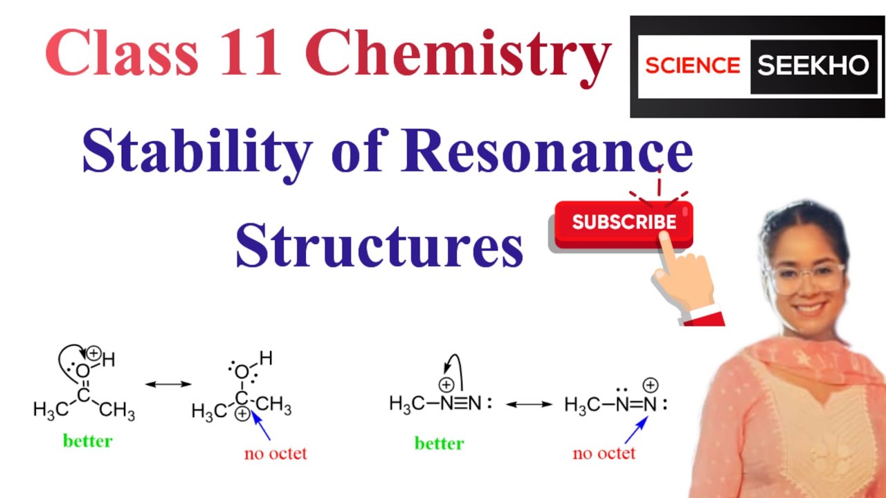 25 Stability of Resonance Structures | Class 11 Organic Chemistry ...