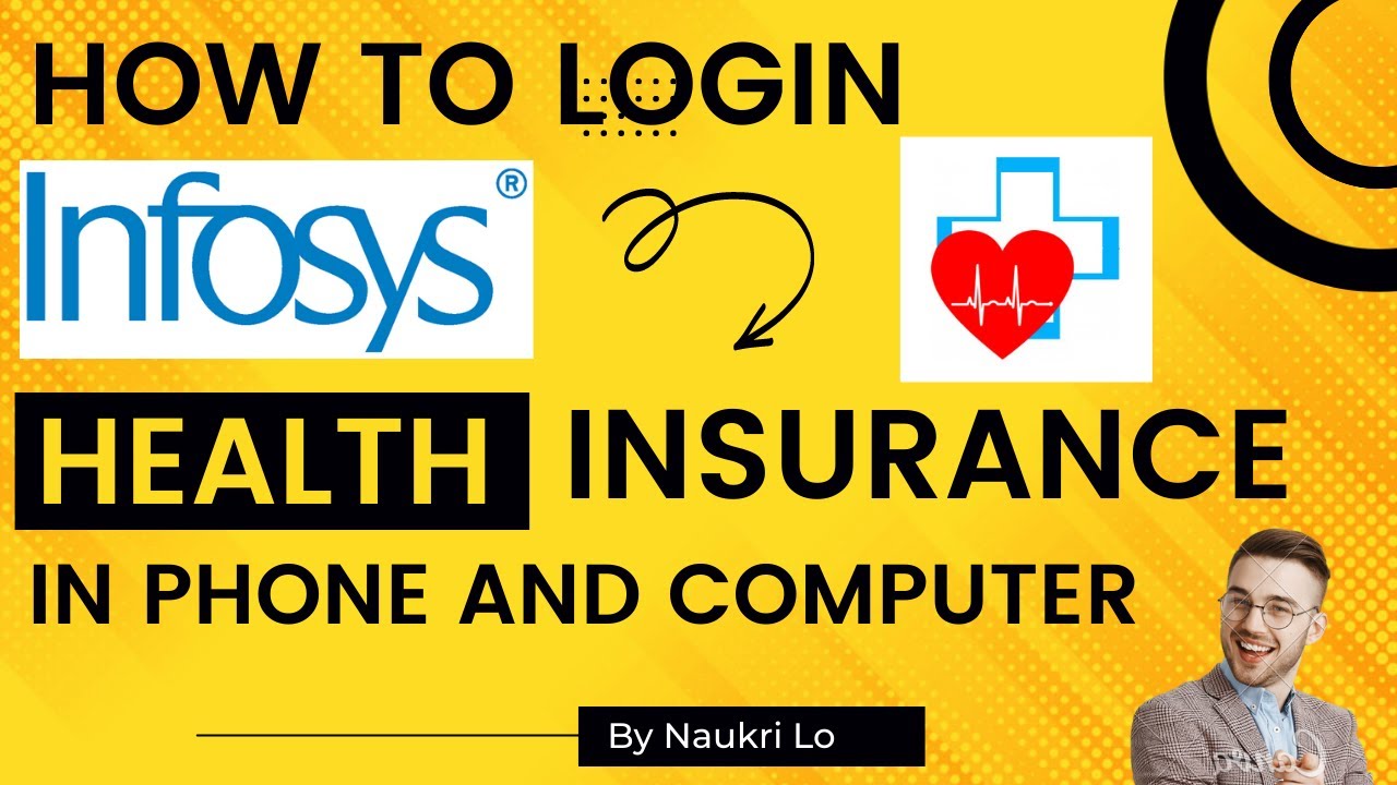 INFOSYS HEALTH INSURANCE LOGIN PORTAL IN PHONE AND COMPUTER | #infosys ...