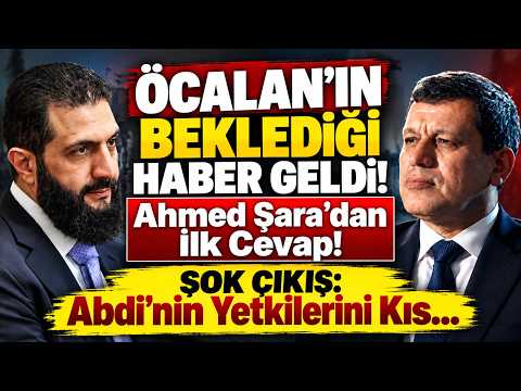 Ankara'dan beklediği Haber Geldi! Ahmed Şara'dan Cevap! Şaşırtan Çıkış: Abdi'nin Yetkilerini Kıs...