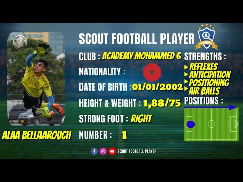 ALAA BELLAAROUCH 🔵 GOALKEEPER 🔵 ACADEMY MOHAMMED VI & MOROCCO 🔵 BEST ...