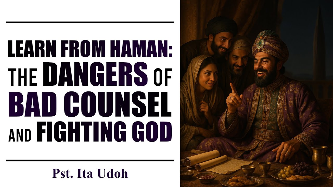 The Deadly Counsel of Zeresh: How Wrong Counsel Destroys Destinies ...