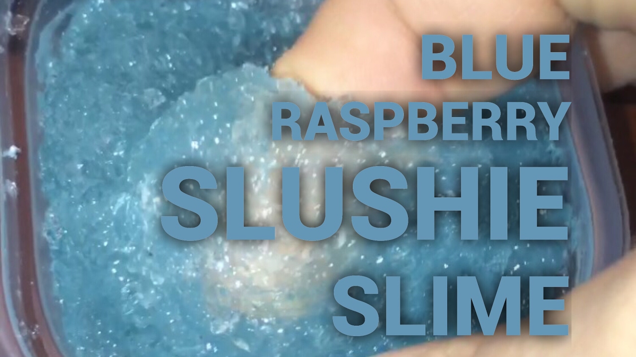 Blue Raspberry Slushie Slime - YouTube