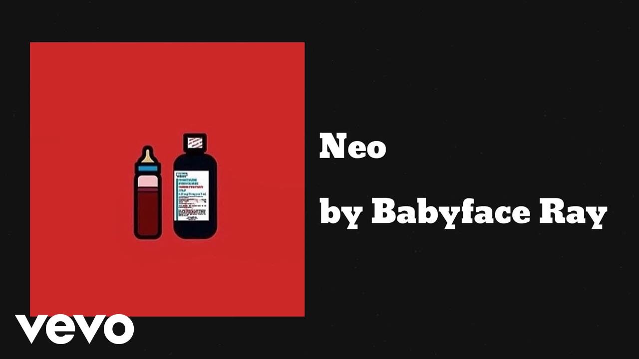 Babyface Ray - Neo (AUDIO) ft. Sam - YouTube
