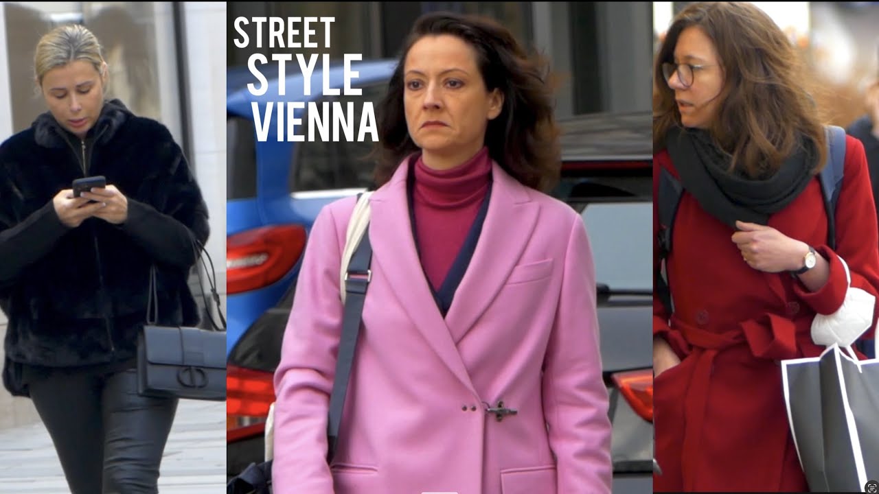 STREET STYLE FASHION VIENNA, 2023 WINTER, FASHION CAPITAL OF AUSTRIA 🇦🇹 ...