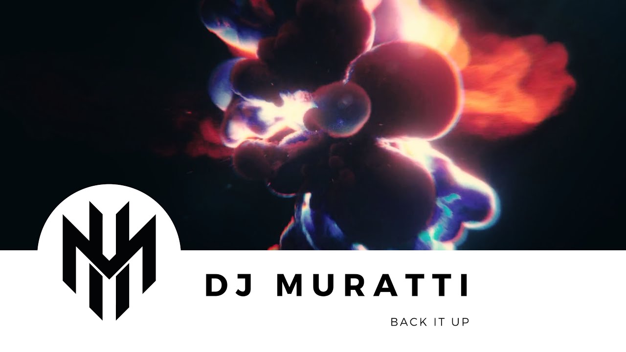 DJ Muratti - Back It Up - YouTube