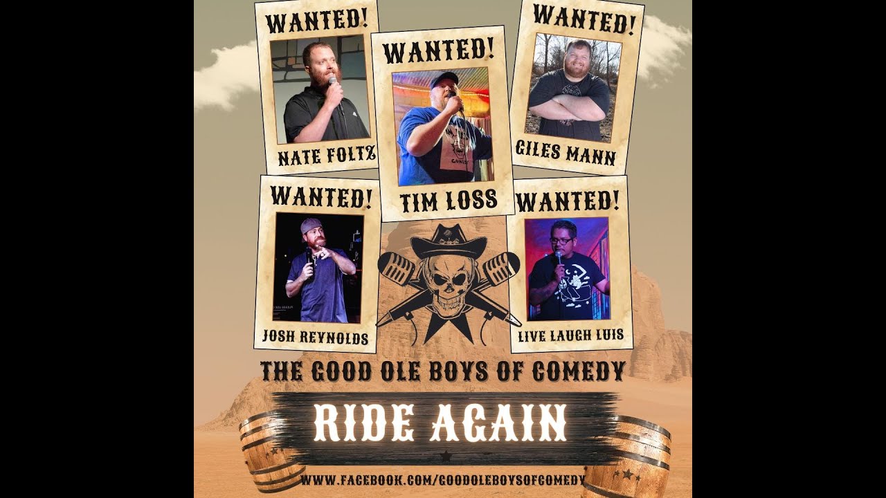 The Good Ole Boys Of Comedy Presents: A Podcast! - YouTube