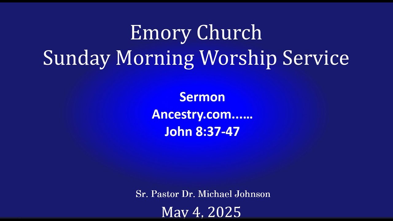 Emory Church May 4th Morning Worship Service ver.2 - YouTube