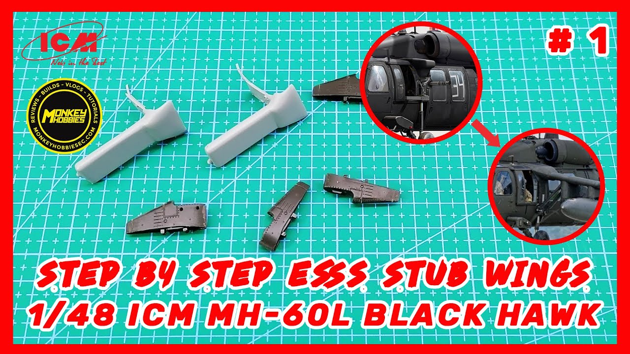 ICM 1/48 MH-60L "DAP" #01 ️ Scratch-Building the ESSS Stub Wings - YouTube