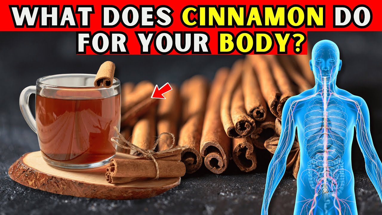 What Does CINNAMON Do for your Body? - YouTube