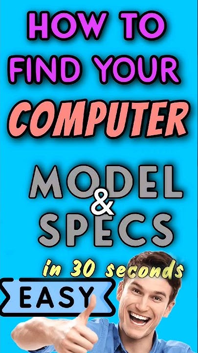 Find Out Your Computer Model and Specs in 30 seconds. #pc #Computer # ...