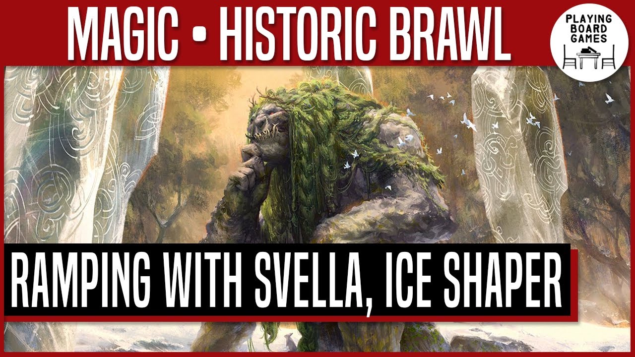 Ramping with Svella, Ice Shaper | HISTORIC BRAWL • MAGIC: THE GATHERING ...