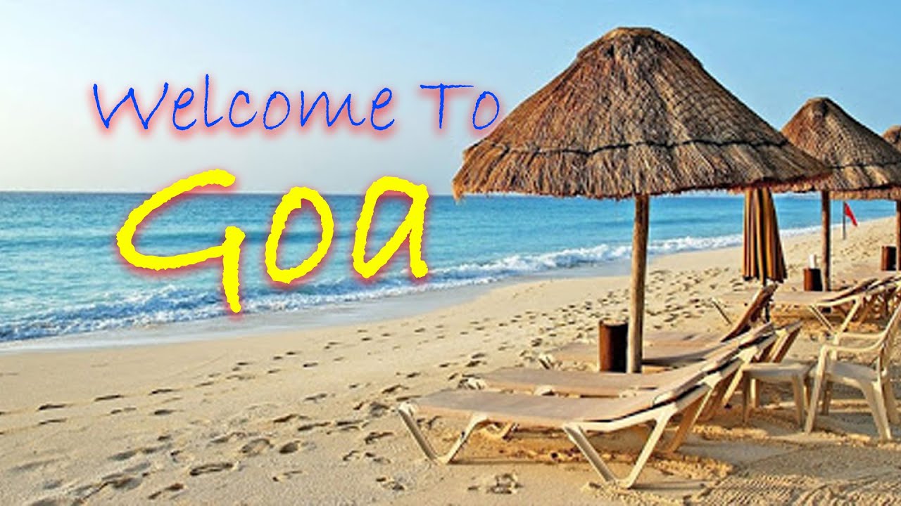 Welcome to Goa #Visit to Goa #Best tourist place in India #Top Goa ...