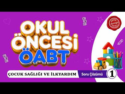 1. ÇOCUK SAĞLIĞI VE İLKYARDIM Soru Çözümü | Fatma BÜLBÜL