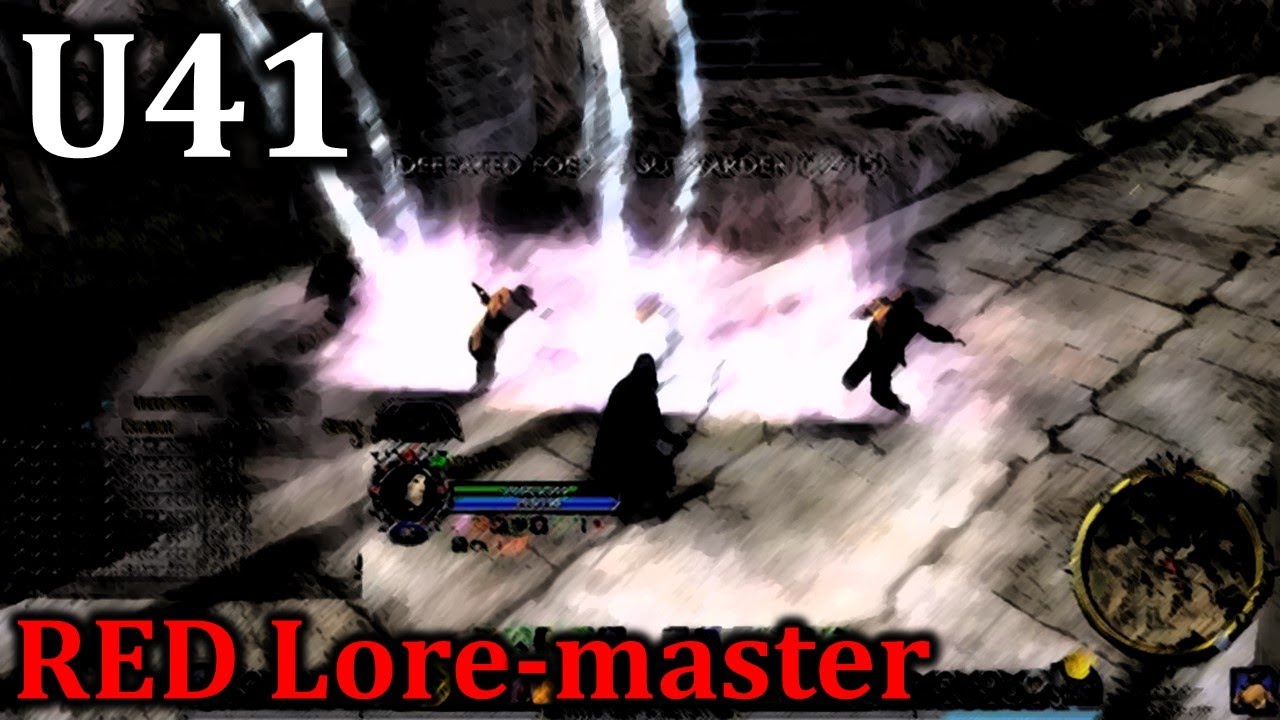 U41 Red Lore-master | LOTRO | Gameplay/Combat/Practice (with Guide ...