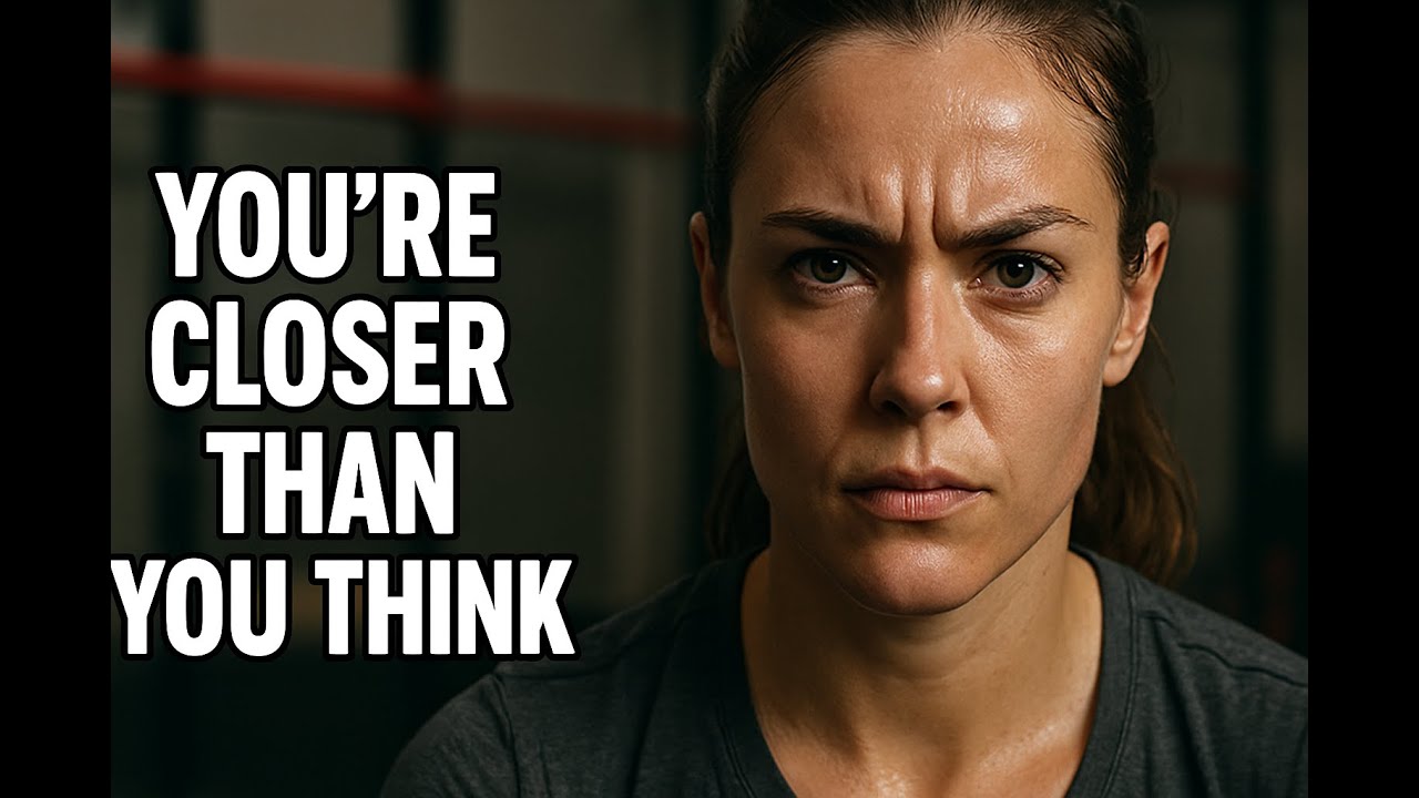 You're Closer Than You Think, but Your Mindset is Lying to You. - YouTube