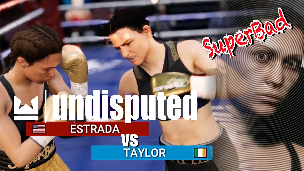 ESTRADA VS TAYLOR - Undisputed - Quick Fight - YouTube