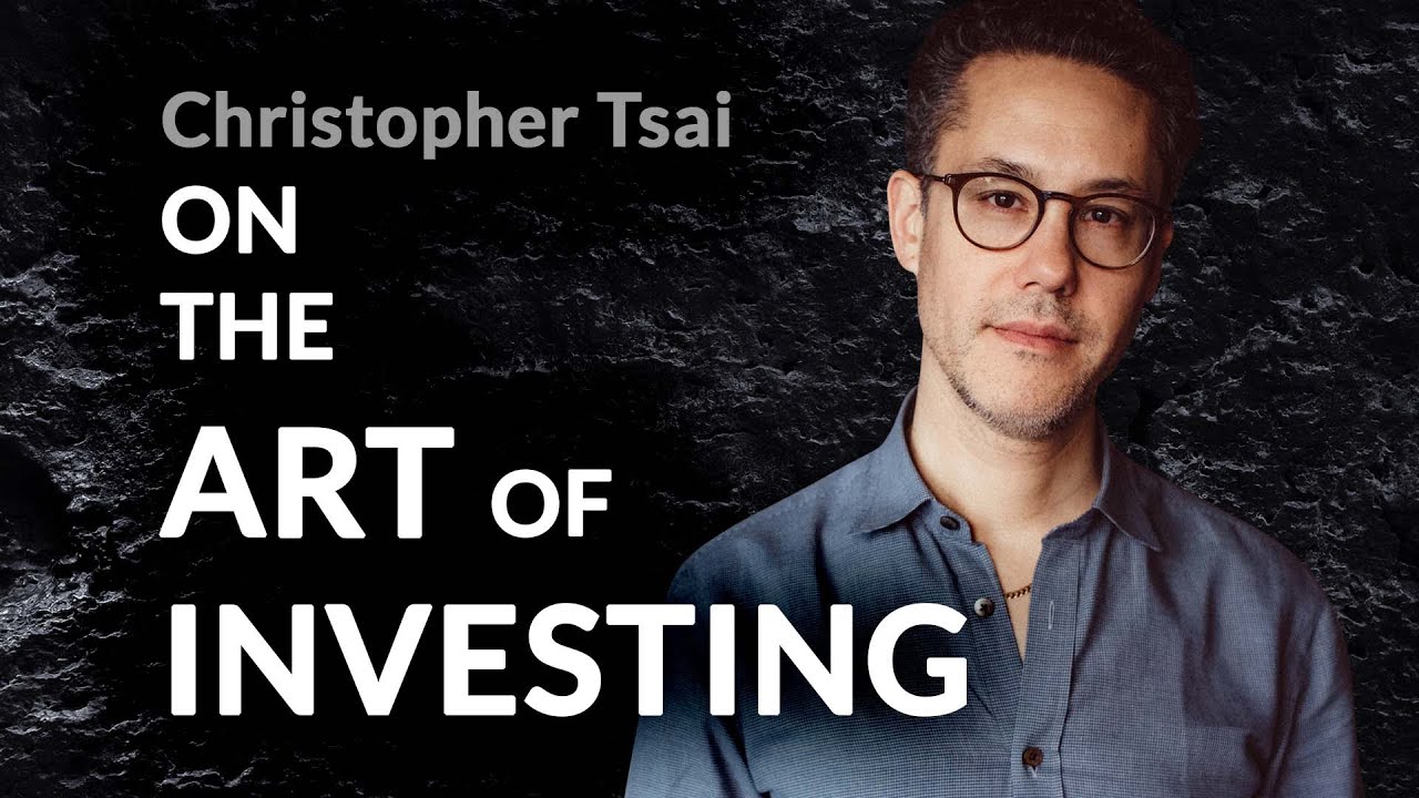 Christopher Tsai, is investing an art? Insight from 20+ years of successful investing (Tsai ...