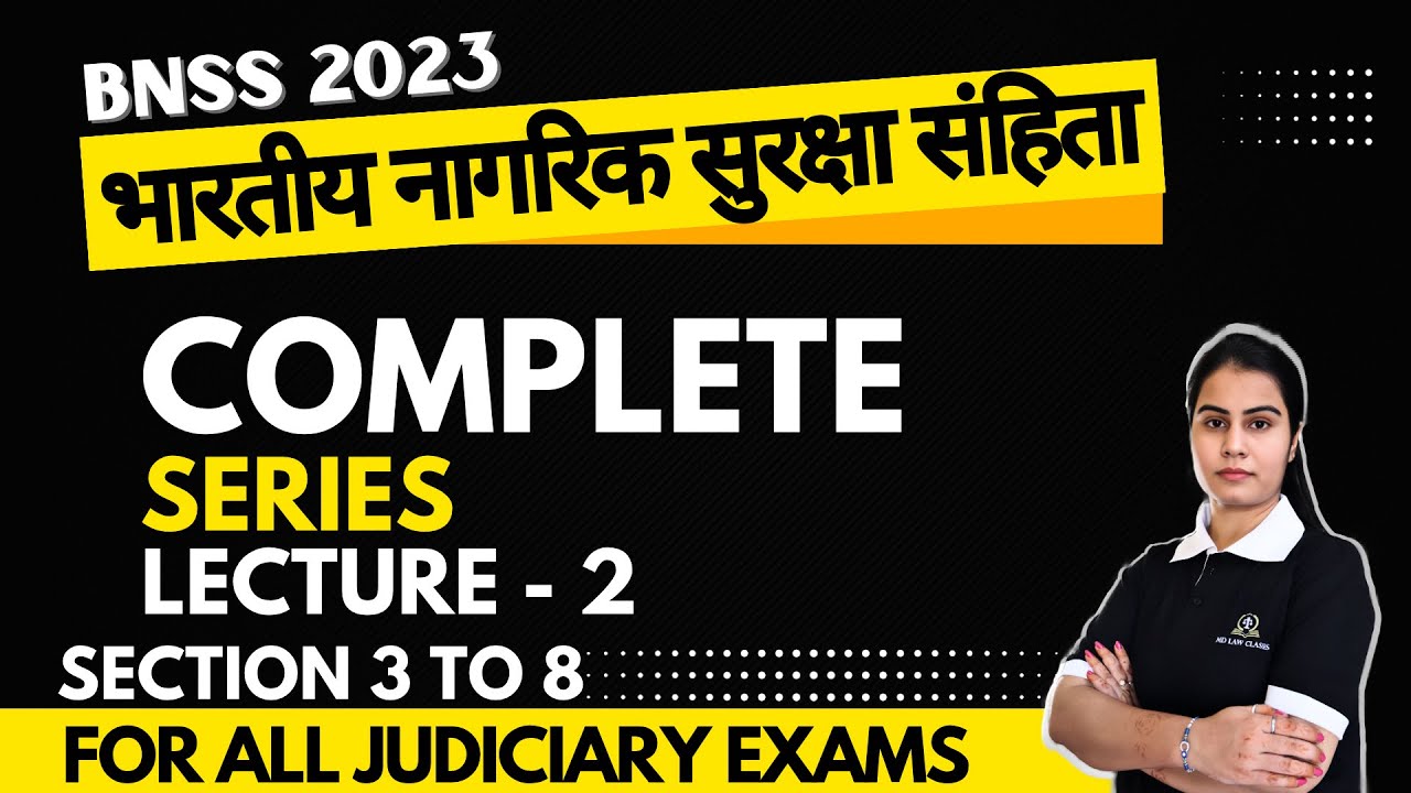 BNSS 2023 SECTION 3 TO 8 - YouTube