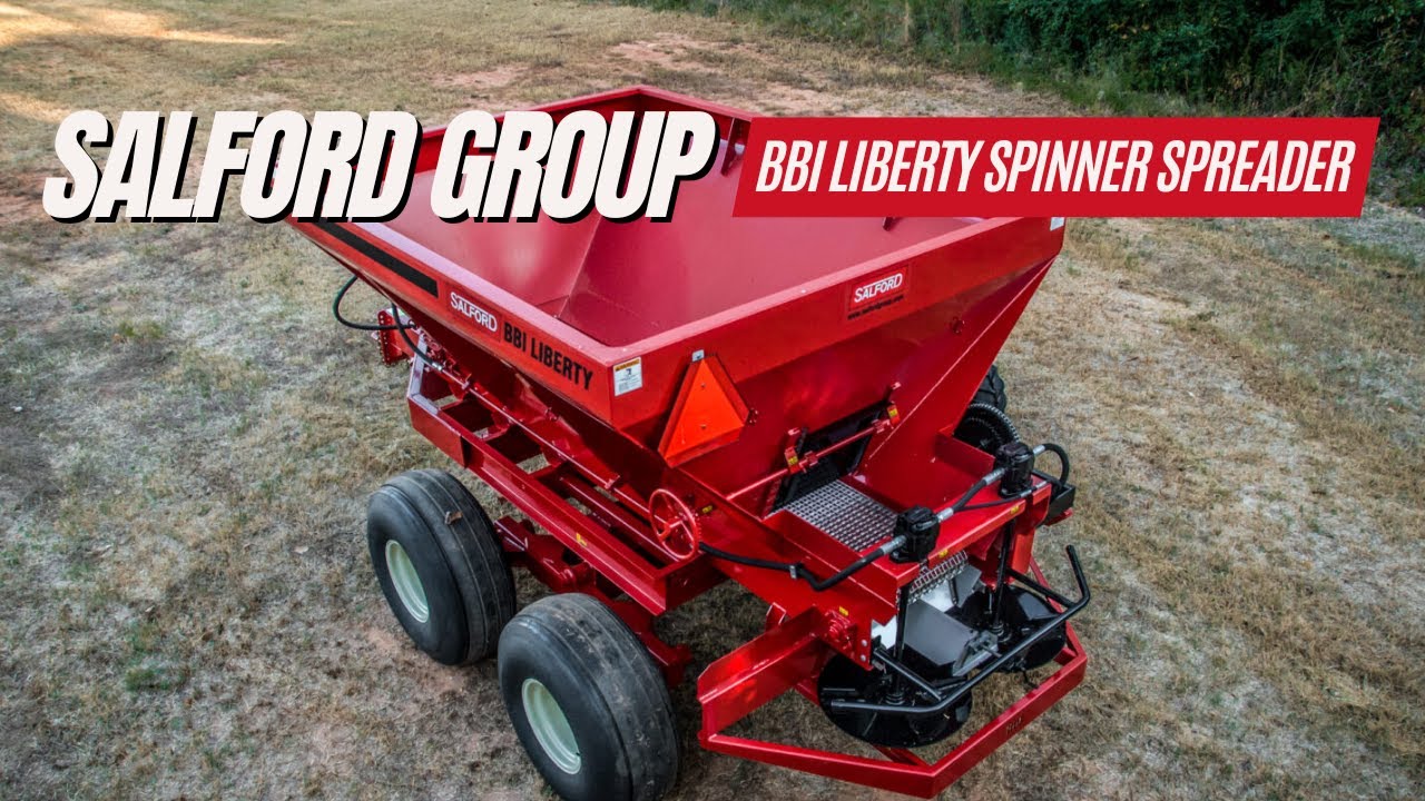 Salford BBI Liberty Product Overview — Pull-Type Spinner Spreader ...
