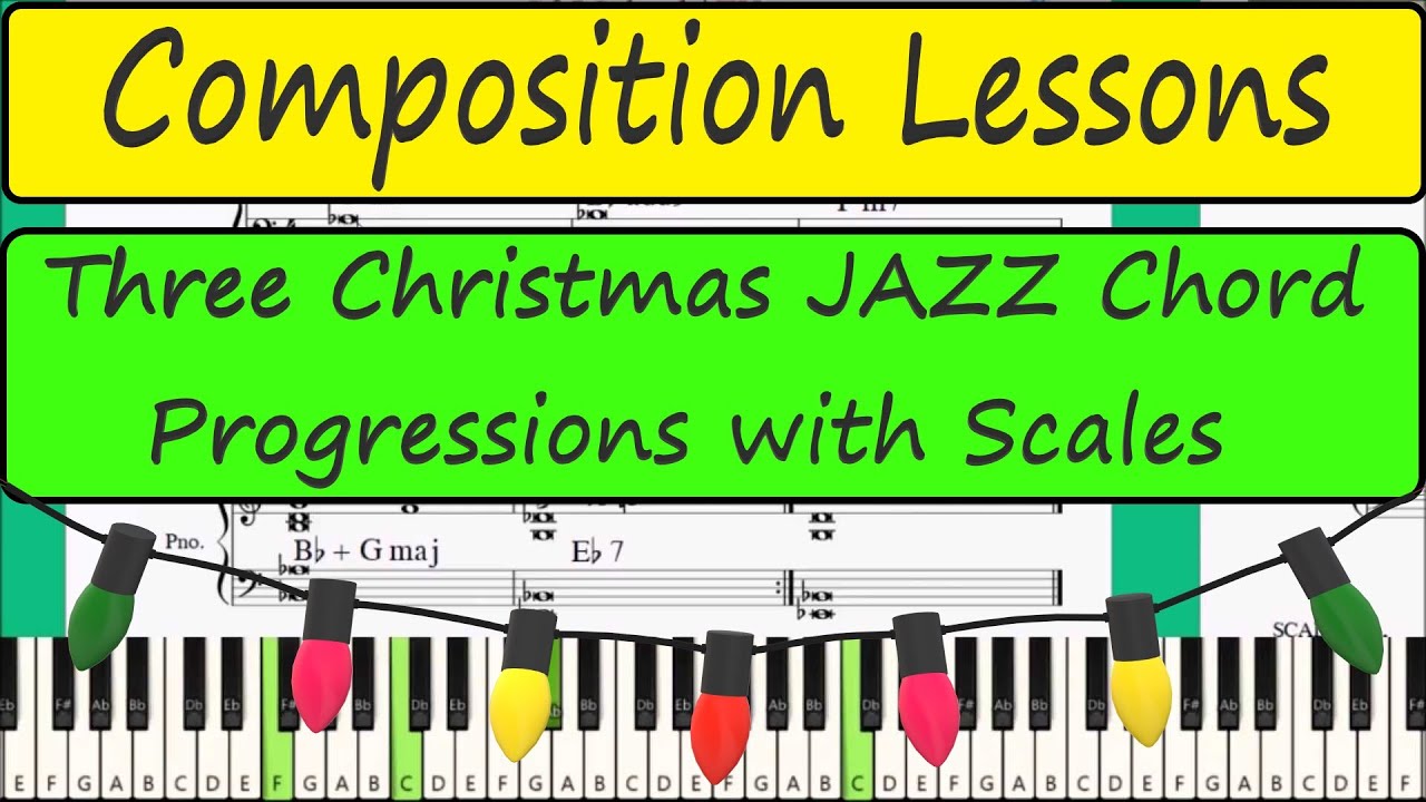 Christmas Chord Progressions: Music Composition - YouTube