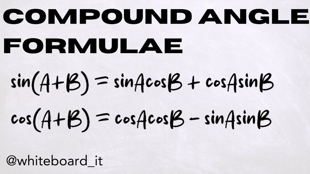 Sine and Cosine Compound Angle Formulae - YouTube