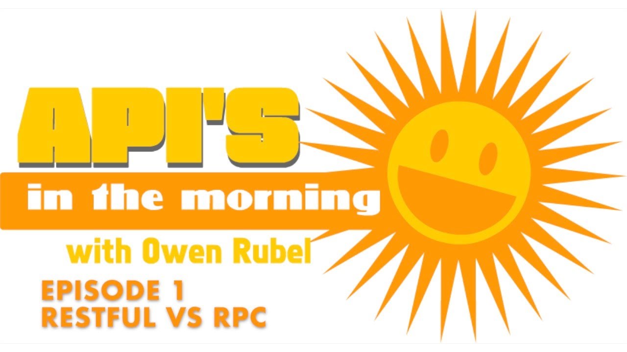 API's In The Morning (EP. 1) : Restful VS RPC - YouTube