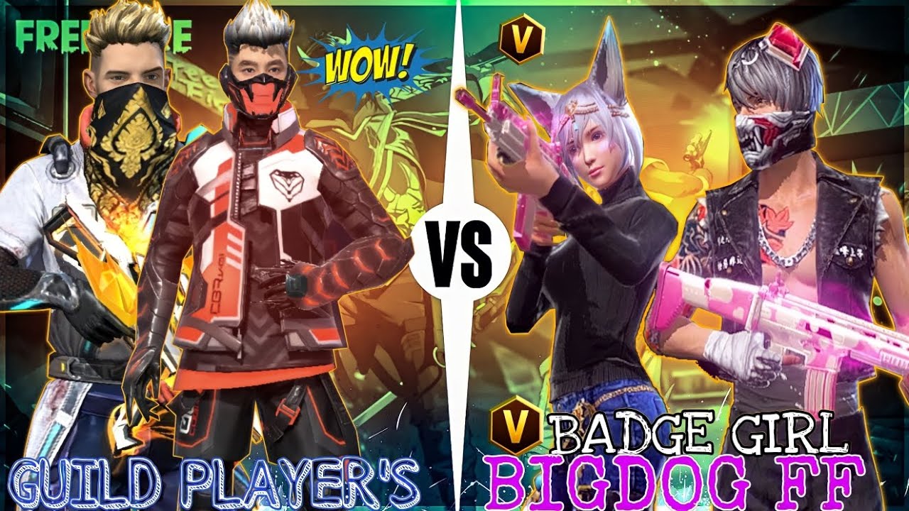V Badge Guild Player Girl & Bigdog FF vs Guild Players || Friendly ...