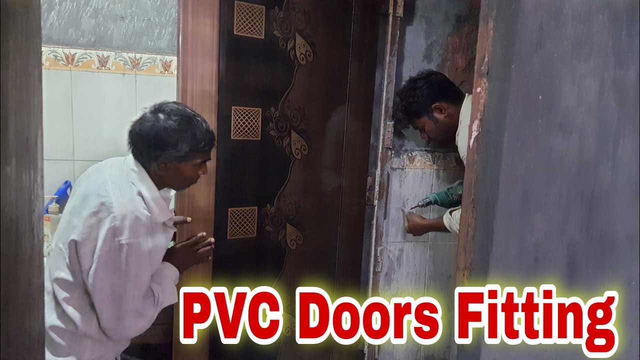 Pvc door fitting | PVC Doors Adjustment | Aaviz PVC Doors - YouTube