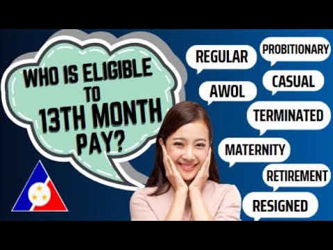 WHO IS ELIGIBLE TO 13TH MONTH PAY? || SINO SINO ANG PWEDENG MAKATANGGAP ...