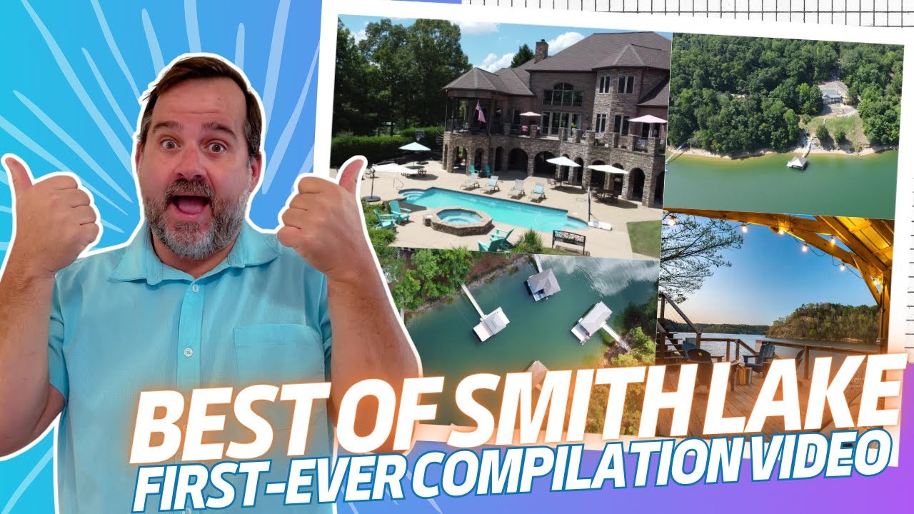 The Best of Smith Lake Life - Volume 1 | Top Lake Home Features You’ll ...