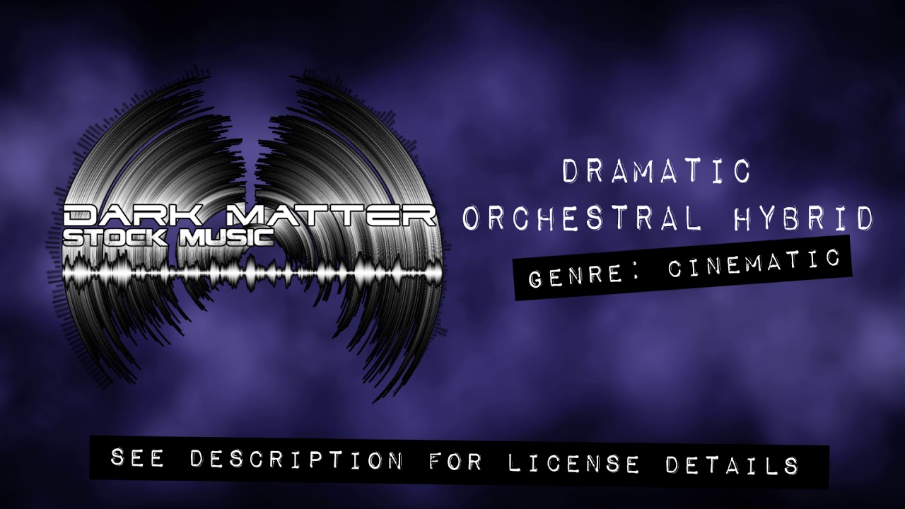 Dramatic Orchestral Hybrid | Cinematic | Royalty Free Stock Music - YouTube