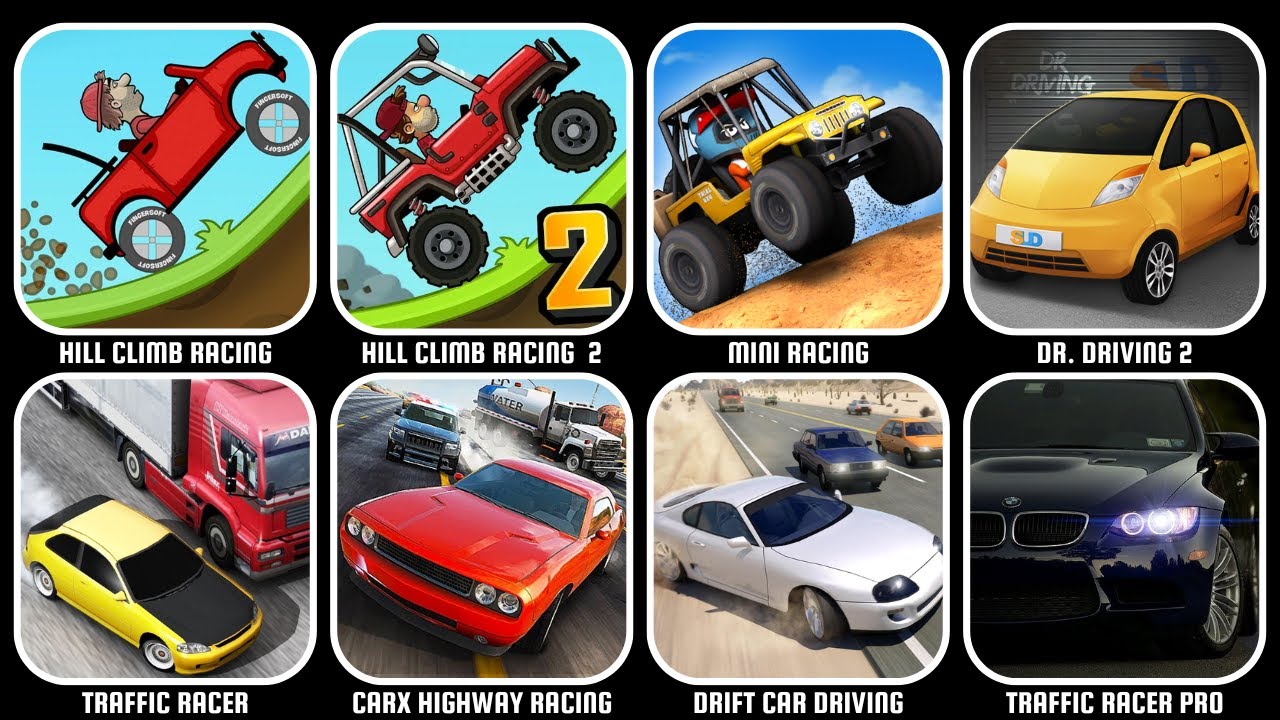 Hill Climb Racing,Mini Racing,Traffic Racer,CarX Highway Racing,Drift ...