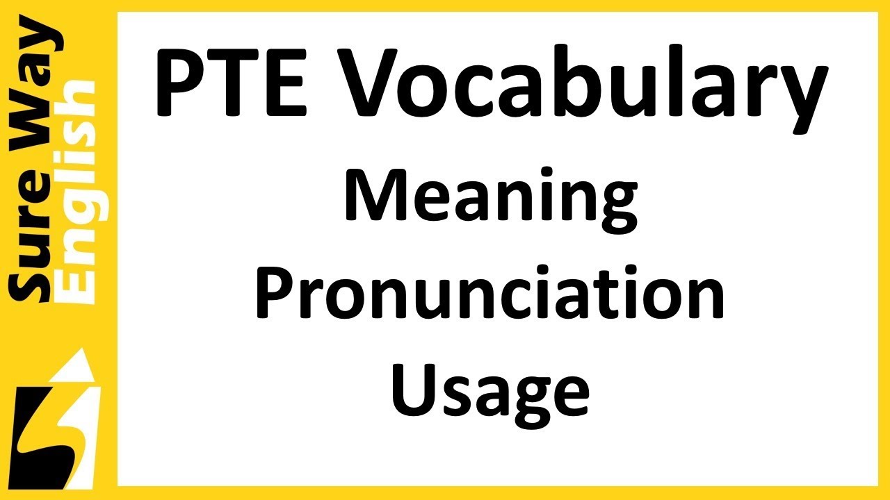 PTE Vocabulary Words with Meaning Pronunciation and Usage - YouTube