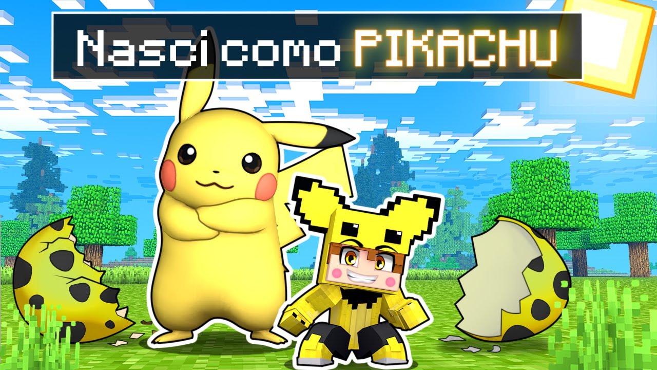 NASCI como um BEBÊ PIKACHU no Minecraft - YouTube