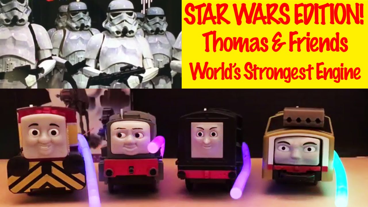Star Wars Edition Thomas and Friends World's Strongest Engine Teams ...