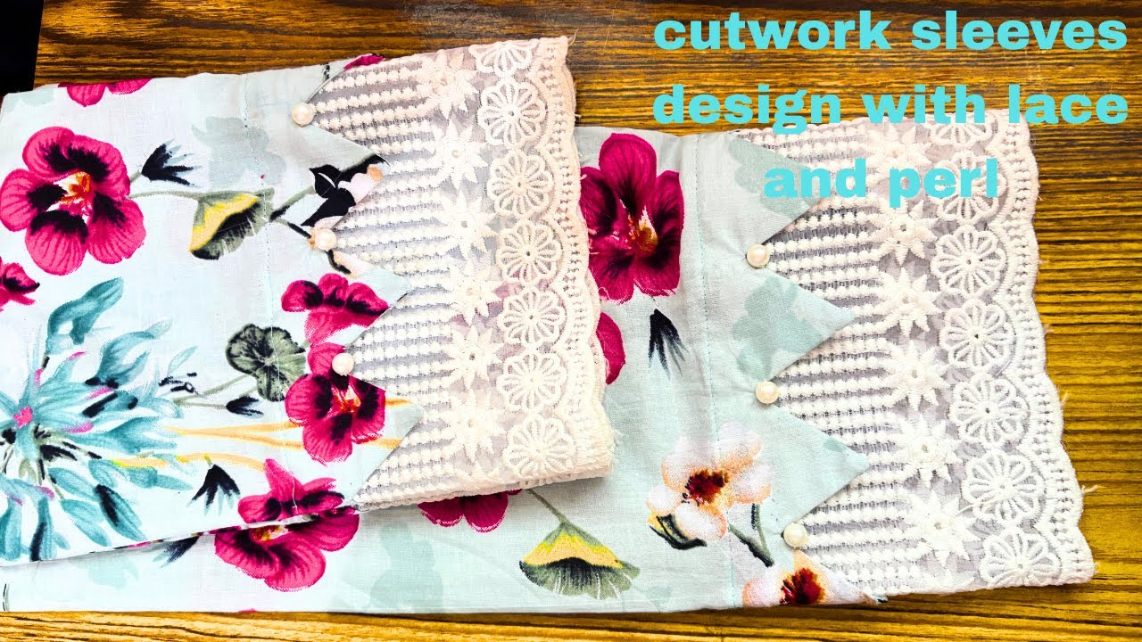 Sleeves Design with cutwork and lace /Cutwork Sleeves Design/Sleeves ...