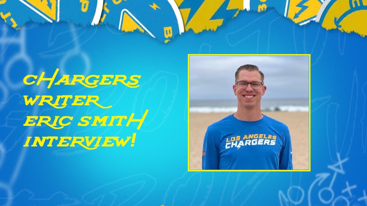 Chargers Senior Writer Eric Smith Interview: Training Camp Storylines ...